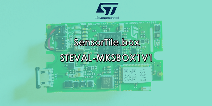 Scopriamo la piattaforma SensorTile.box: data logger su MicroSD | Elettronica Open Source