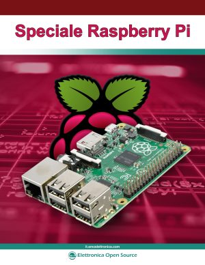 Scarica GRATIS il Nuovo Speciale su Raspberry Pi! | Elettronica Open Source